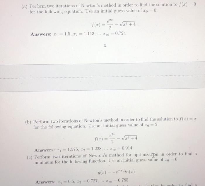 Solved (a) Perform two iterations of Newton's method in | Chegg.com