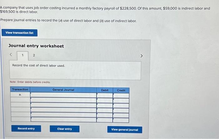 Solved company that uses job order costing incurred a | Chegg.com