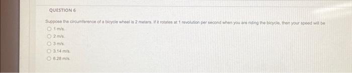 Solved QUESTION 6 Suppose the circumference of a bicycle | Chegg.com