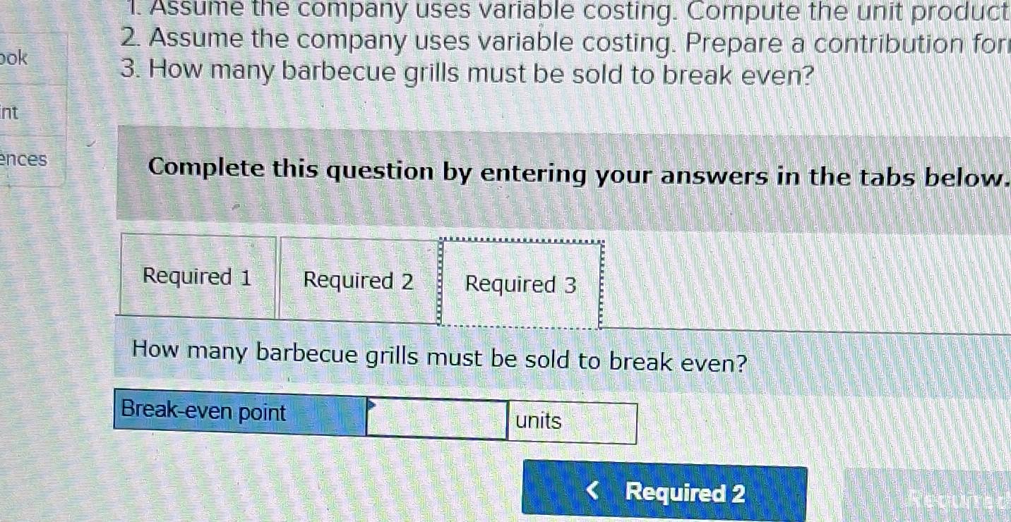 Solved Chuck Wagon Grills, Incorporated, makes a barbecue | Chegg.com