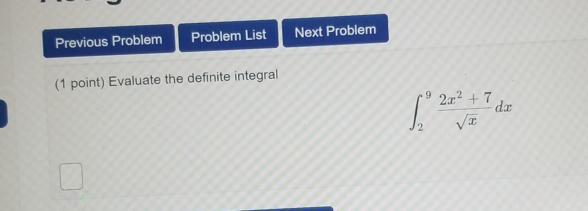 Solved Problem List Next Problem Previous Problem (1 point) | Chegg.com