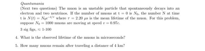 Solved Quantumania (Next two questions) The muon is an | Chegg.com