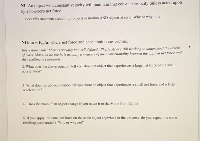 Solved NI: An object with constant velocity will maintain | Chegg.com