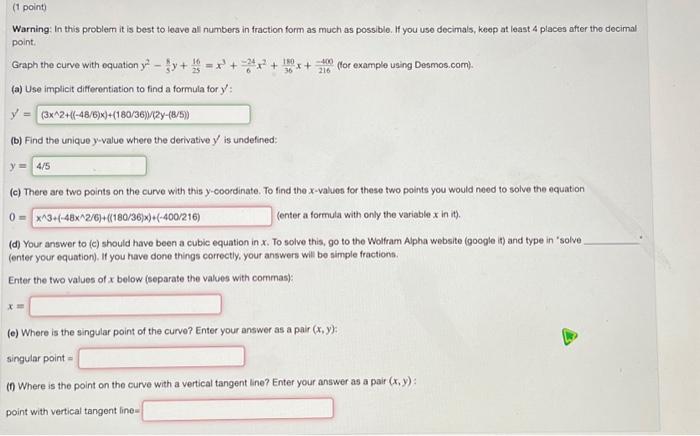 Solved Warning: In this problem it is best to leave all | Chegg.com