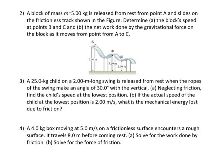 Solved 2) A block of mass m=5.00 kg is released from rest | Chegg.com