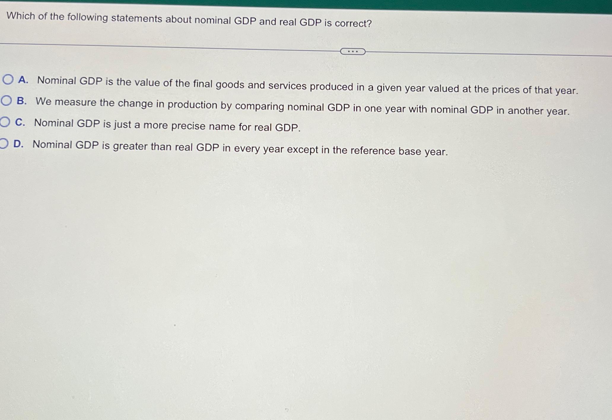 Solved Which of the following statements about nominal GDP | Chegg.com