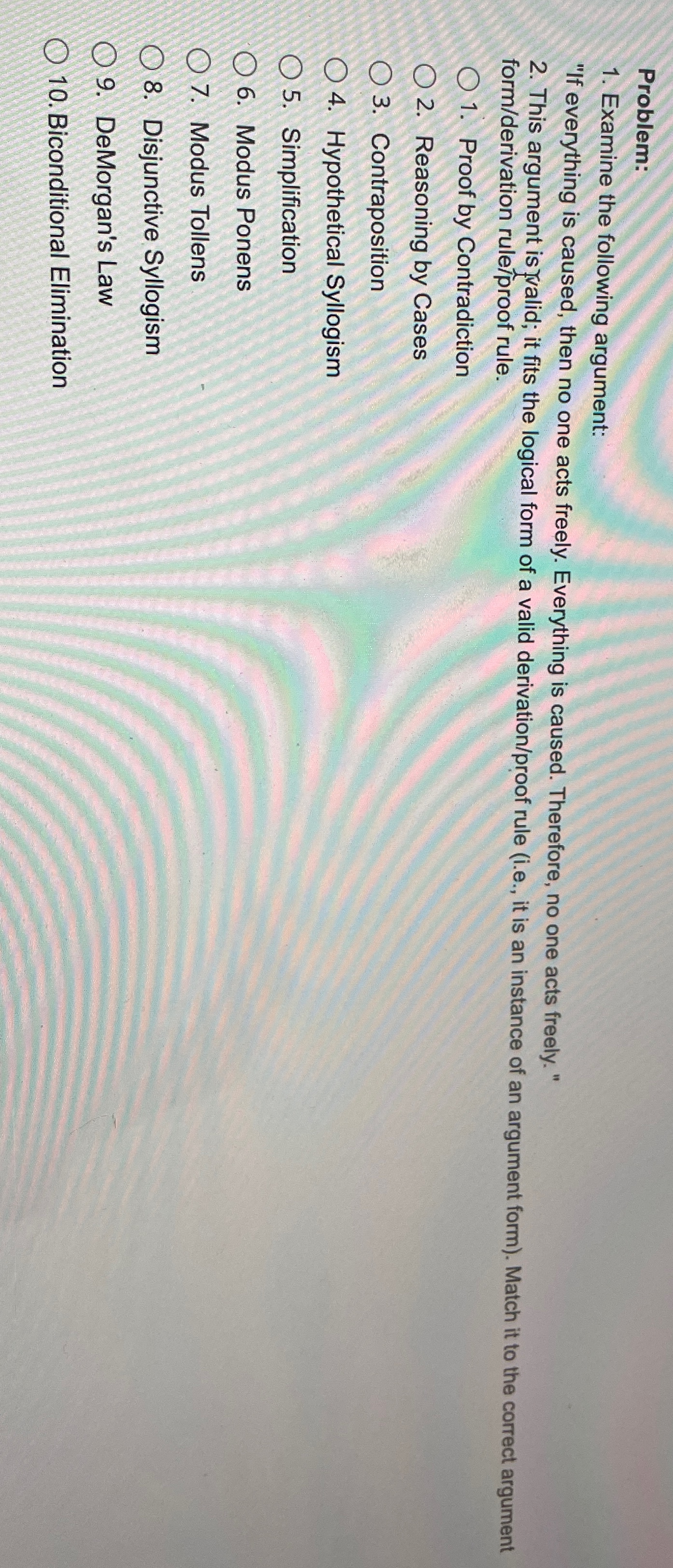 Solved Problem:Examine the following argument:"If everything | Chegg.com