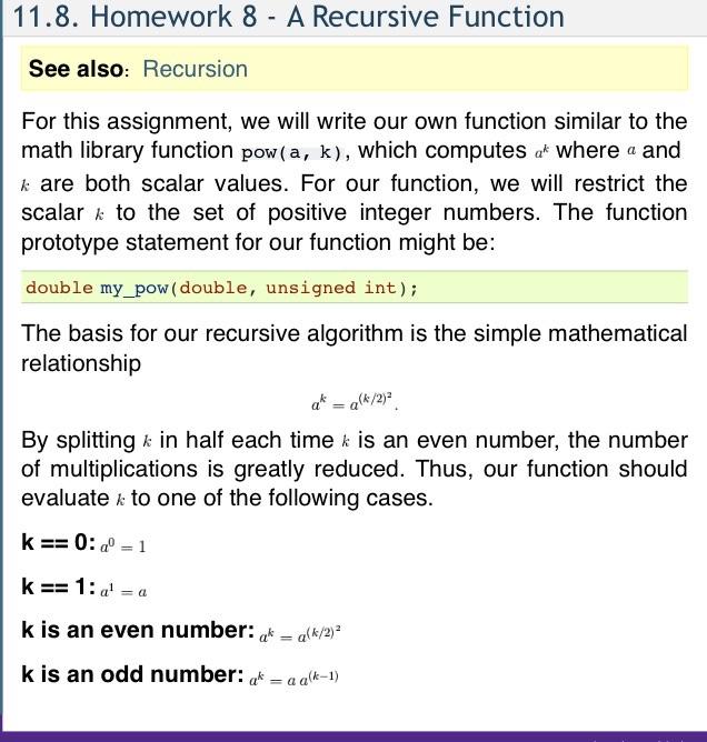 Solved 11.8. Homework 8 - A Recursive Function See also: | Chegg.com