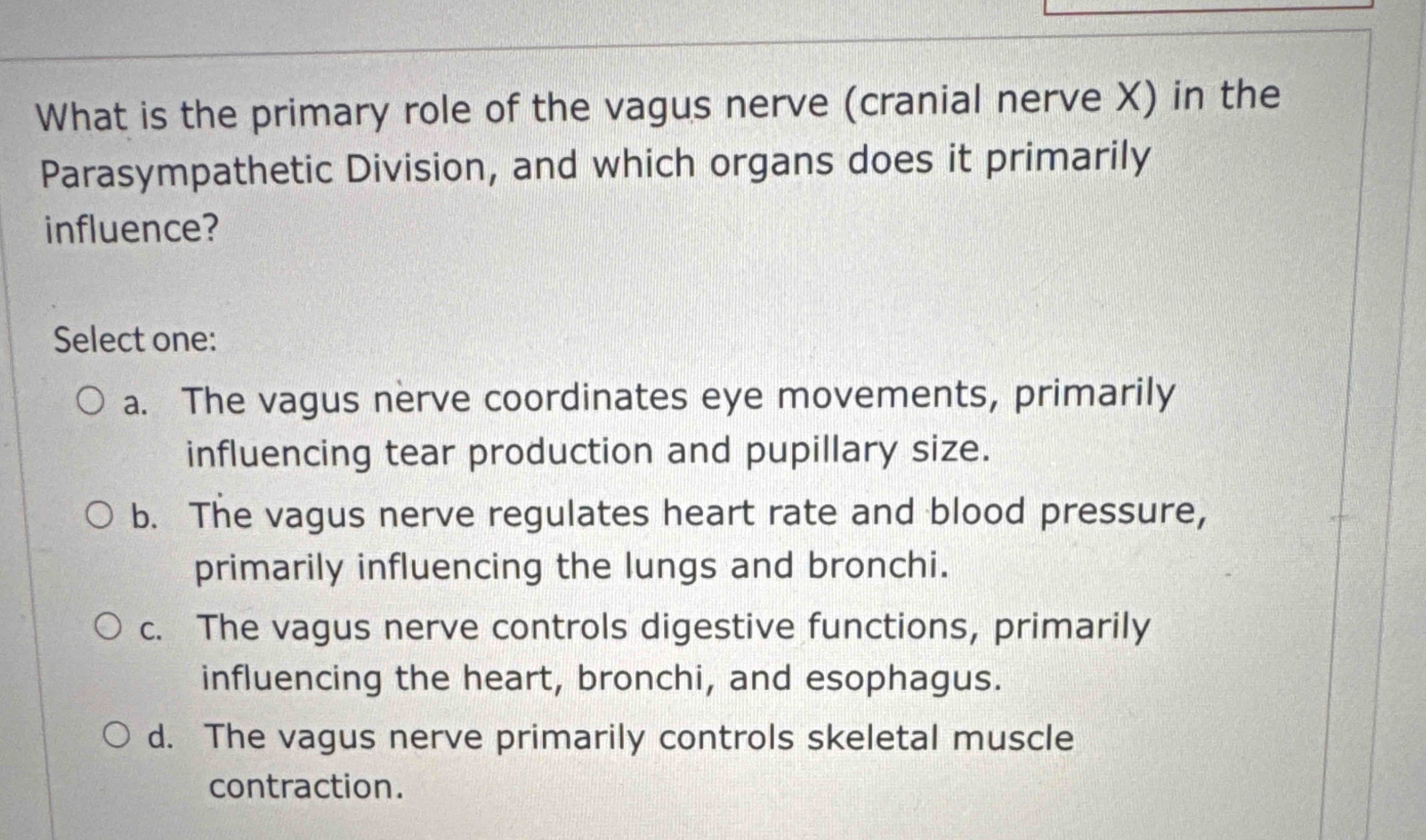 Solved What is the primary role of the vagus nerve (cranial | Chegg.com