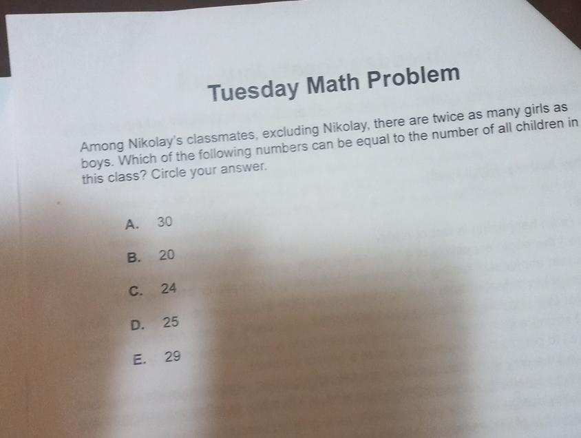 Solved Tuesday Math ProblemAmong Nikolay's classmates, | Chegg.com