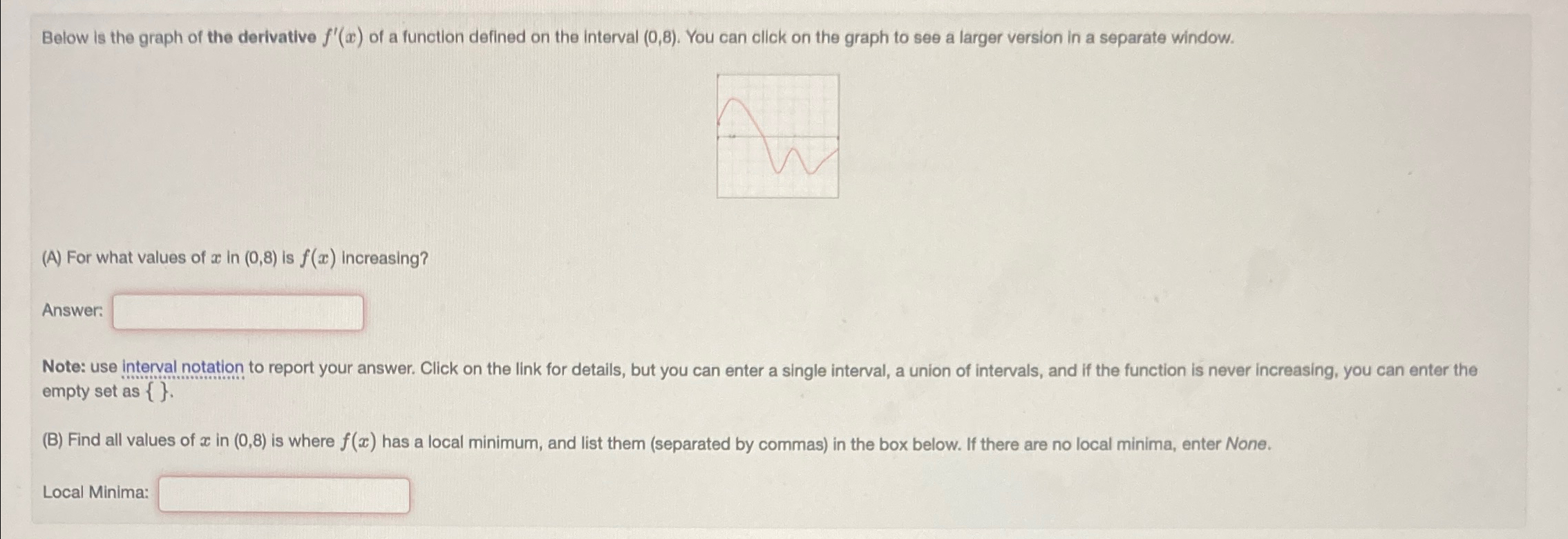 Solved Below is the graph of the derivative f'(x) ﻿of a | Chegg.com