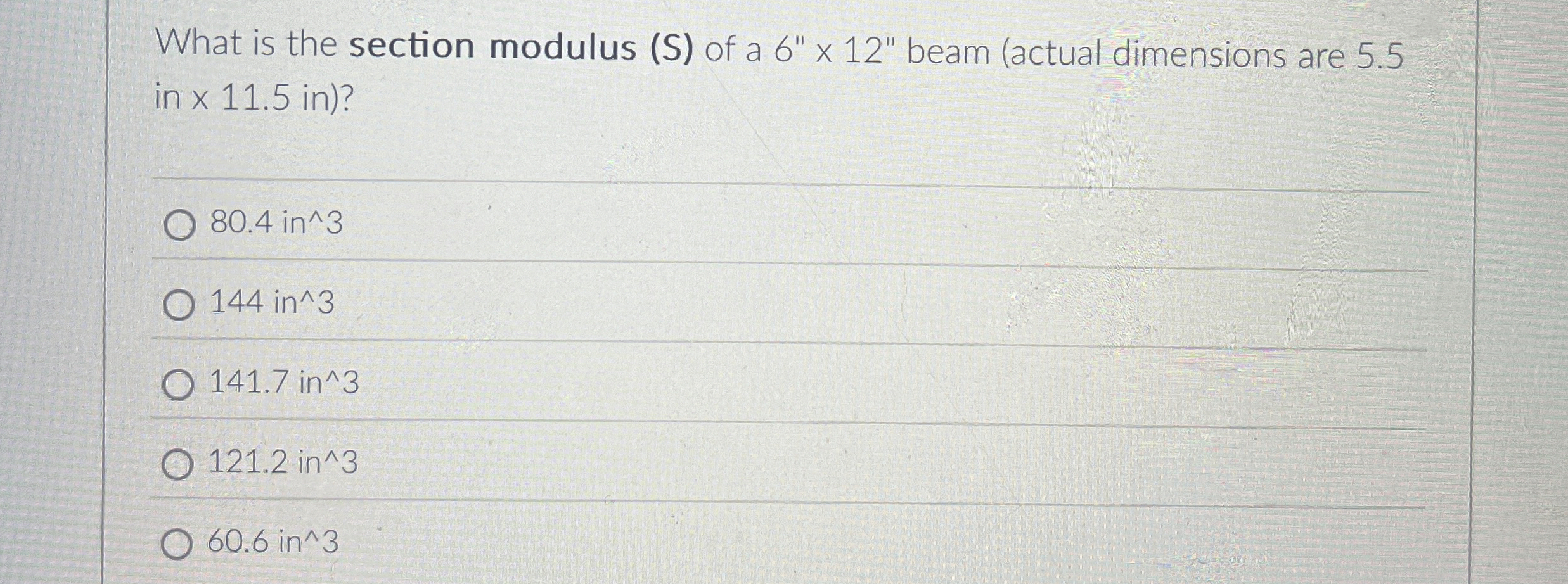 Solved What is the section modulus (S) ﻿of a 6''×12'' ﻿beam | Chegg.com