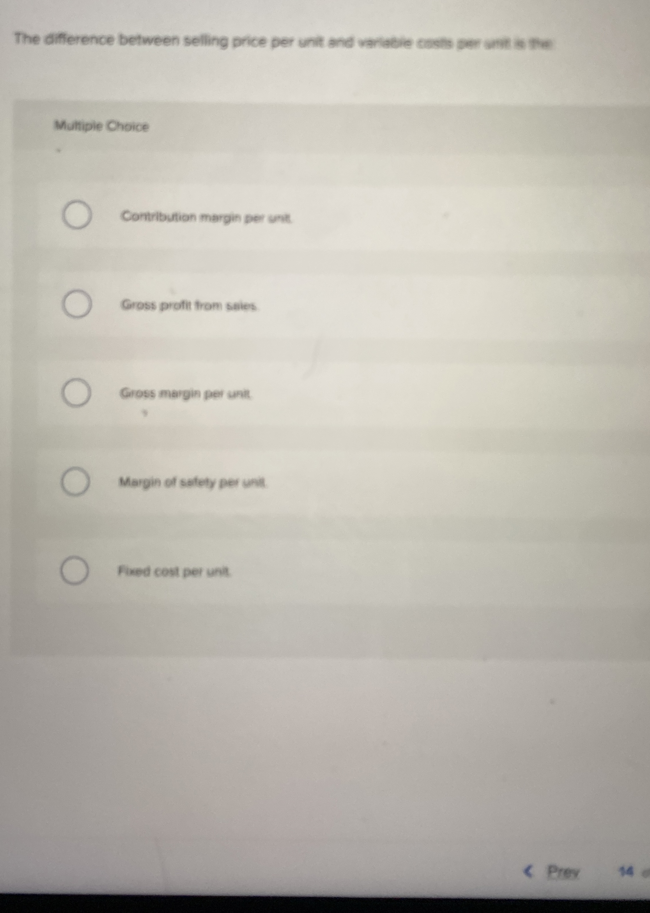 Solved The difference between selling price per unit and | Chegg.com