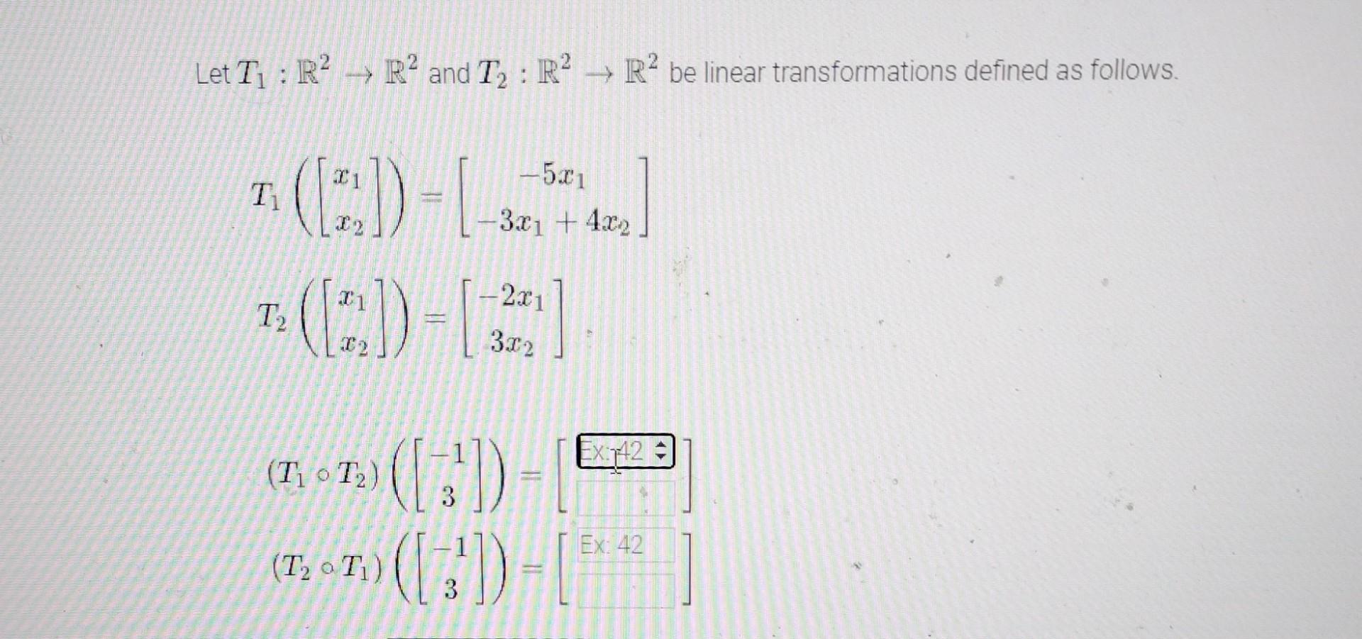 Solved Let T1:R2→R2 and T2:R2→R2 be linear transformations | Chegg.com