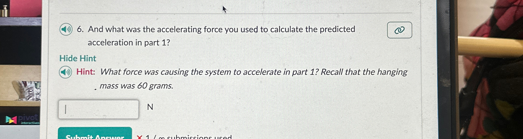 Solved And what was the accelerating force you used to | Chegg.com