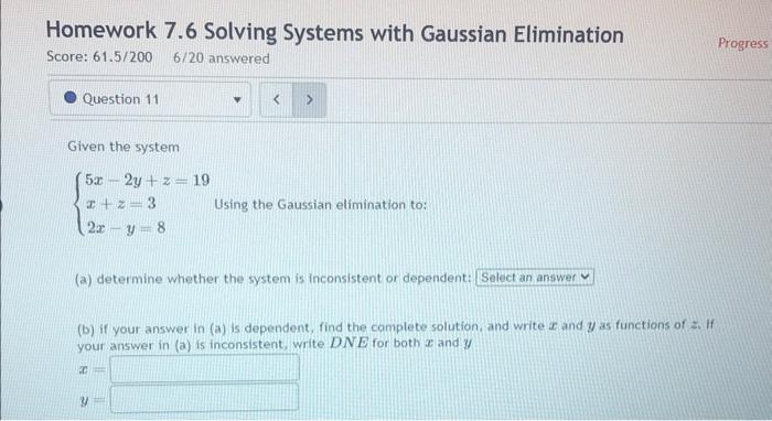 Solved Homework 7.6 Solving Systems with Gaussian | Chegg.com