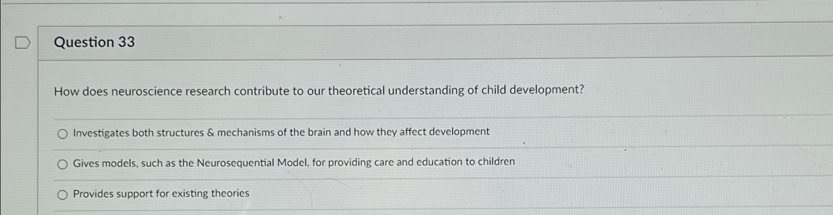 Solved Question 33How does neuroscience research contribute | Chegg.com