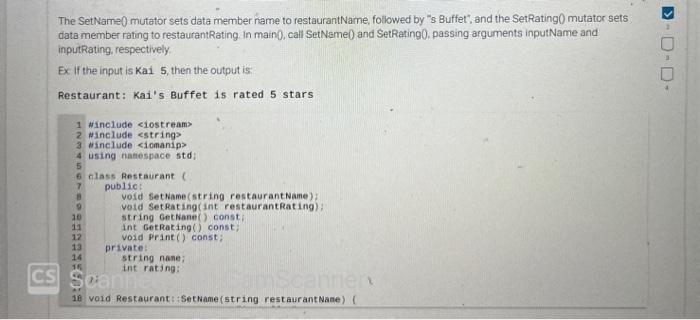 Solved The SetName0 mutator sets data member name to | Chegg.com