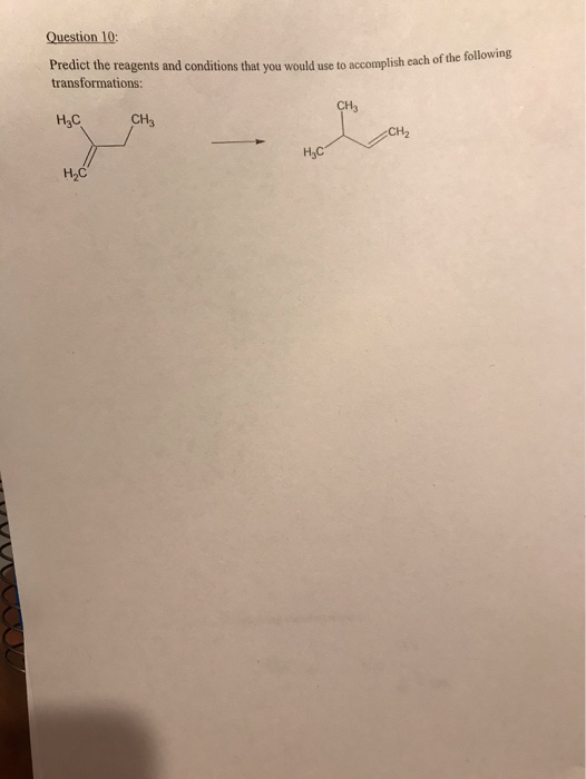Solved Question 1 Draw The Expected Major Product For The
