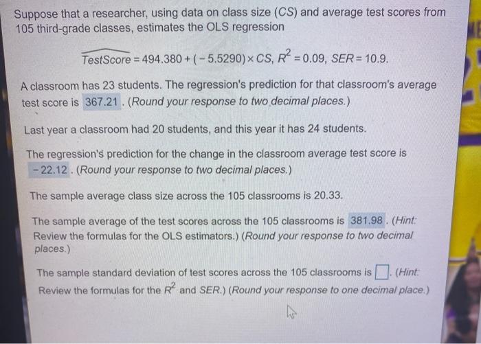 Solved Suppose that a researcher, using data on class size | Chegg.com