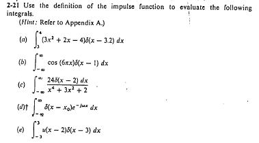 Use the definition of the impulse function to | Chegg.com