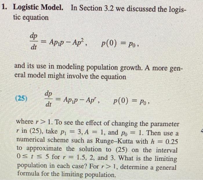 Solved 1. Logistic Model. In Section 3.2 we discussed the | Chegg.com