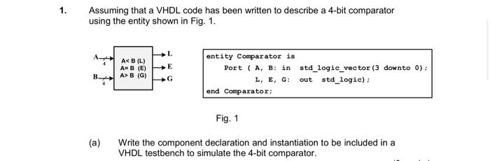1. Assuming that a VHDL code has been written to | Chegg.com