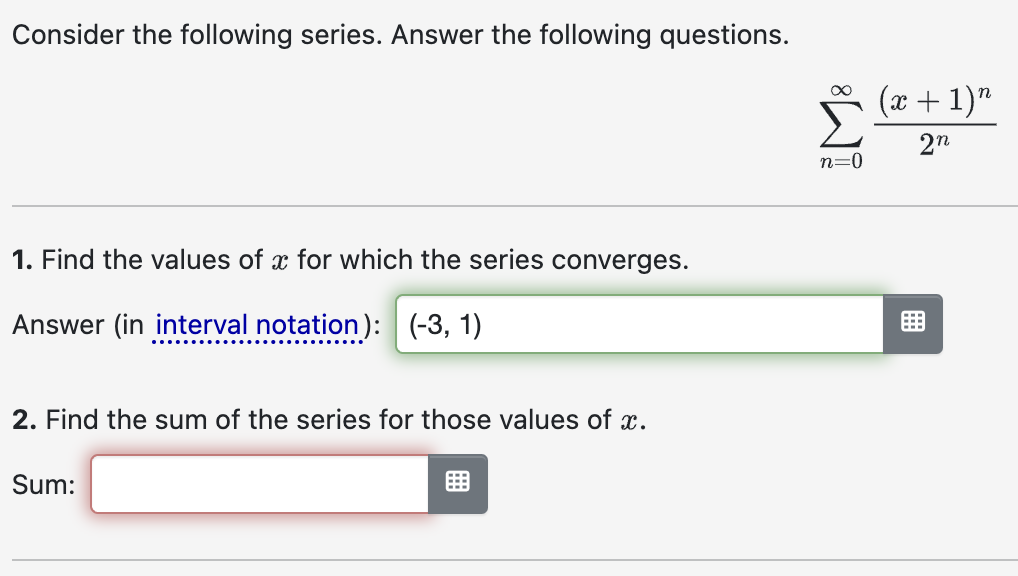 Solved Consider the following series. Answer the following | Chegg.com
