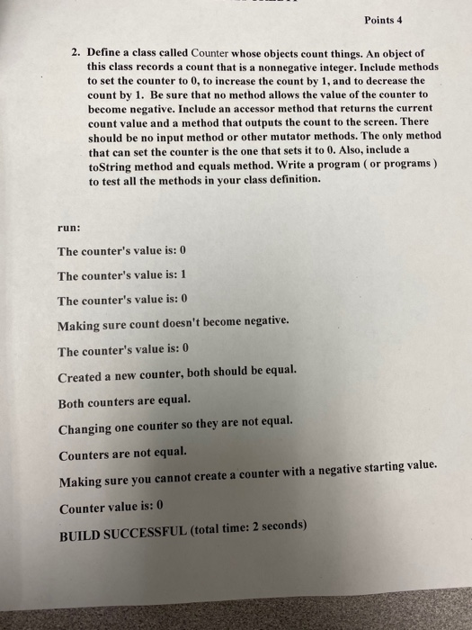 Solved Points 4 2. Define a class called Counter whose | Chegg.com