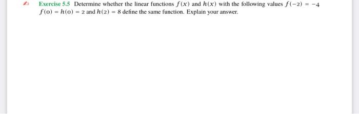 Solved Exercise 5.5 Determine whether the linear functions | Chegg.com