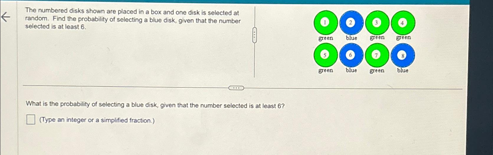 Solved The numbered disks shown are placed in a box and one | Chegg.com