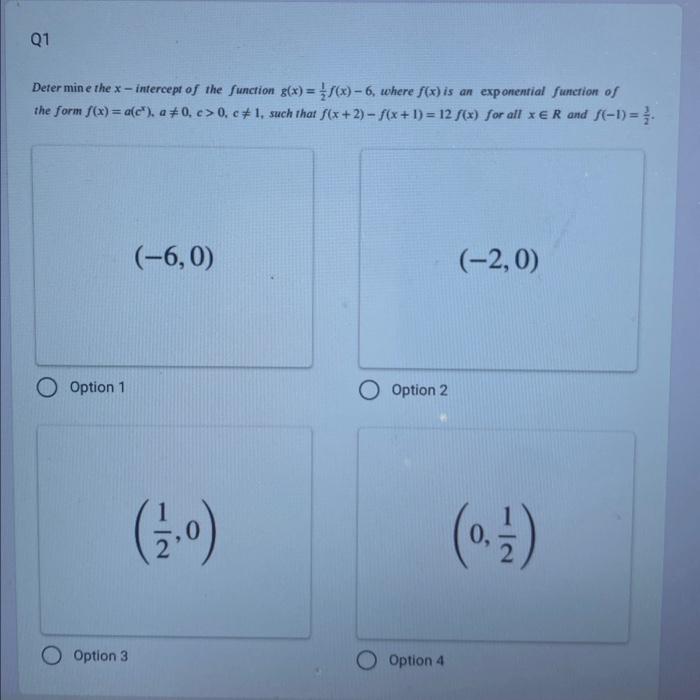 Solved Q1 Deter Mine The X Intercept Of The Function