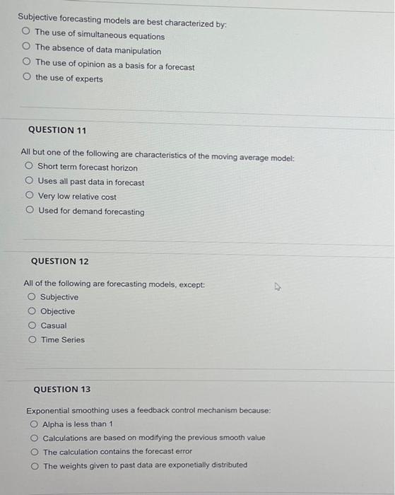 Solved Subjective forecasting models are best characterized | Chegg.com