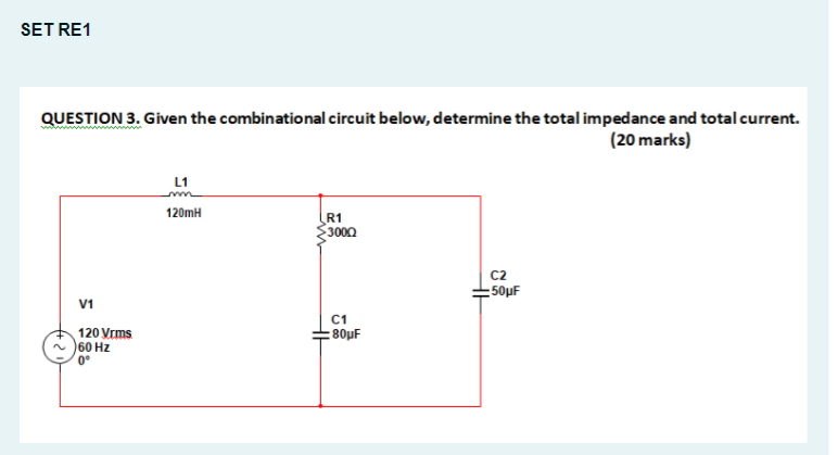 Solved SET RE1 QUESTION 3. Given the combinational circuit | Chegg.com