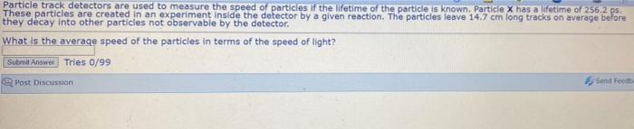 Solved Particle track detectors are used to measure the | Chegg.com