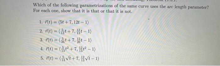 Solved Which of the following parametrizations of the same | Chegg.com