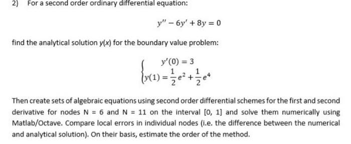 Solved 2) For a second order ordinary differential equation: | Chegg.com