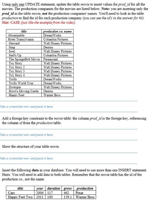 mysql> SELECT ∗ FROM production;Using only one UPDATE | Chegg.com