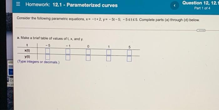 Solved Homework: 12.1 - Parameterized curves Question 12, | Chegg.com