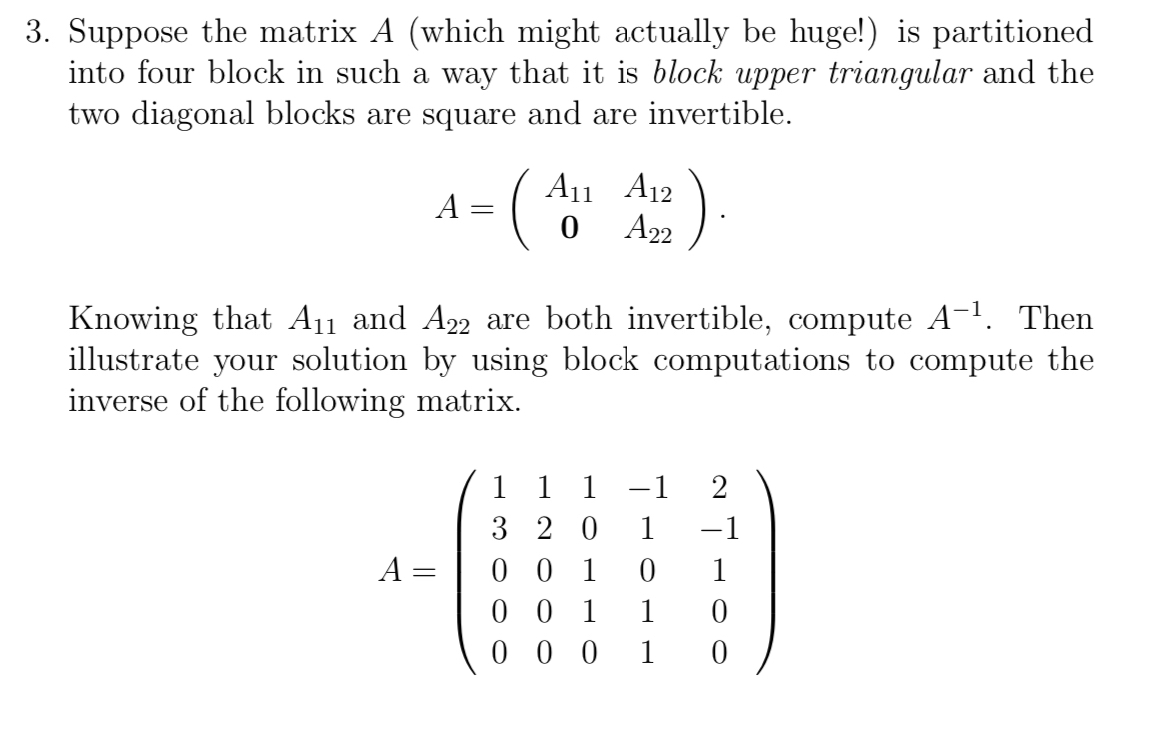 Suppose the matrix A (which might actually be huge!) | Chegg.com