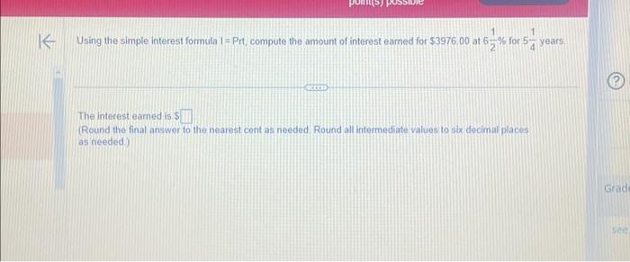 Solved Using the simple interest formula I=Prt, compute the | Chegg.com