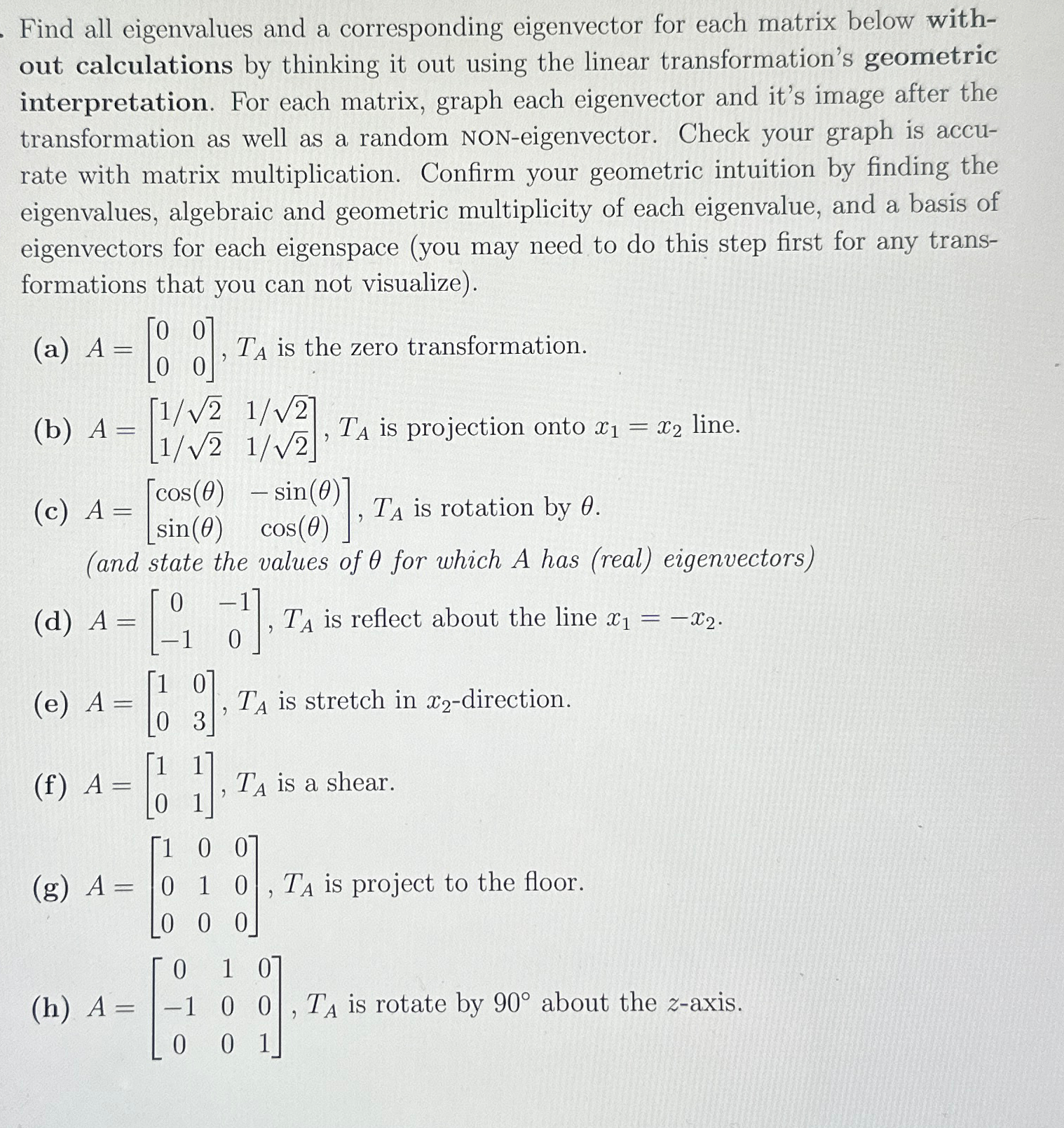 Solved Find all eigenvalues and a corresponding eigenvector | Chegg.com