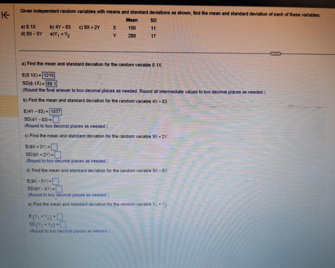 Solved Given independent random variables with means and | Chegg.com