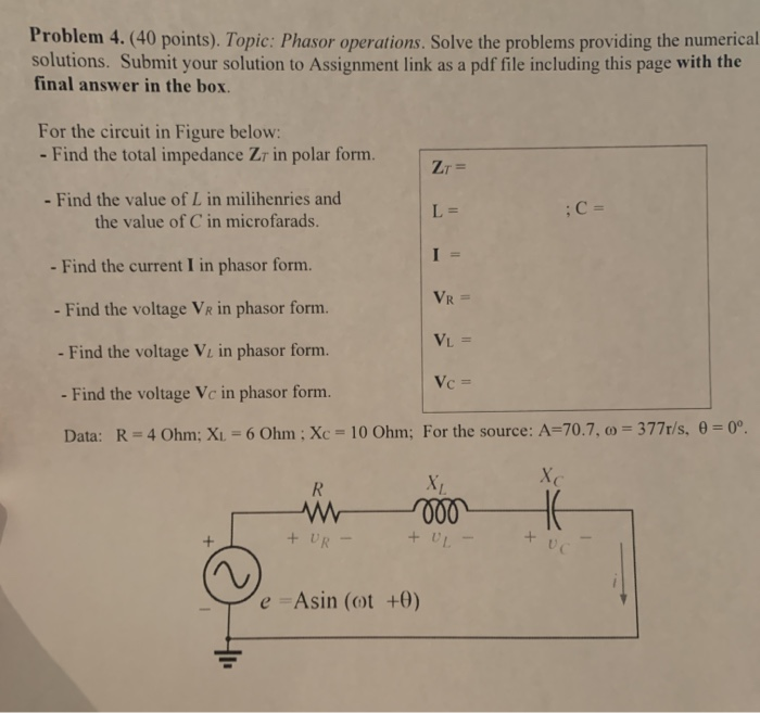 Solved Problem 4. (40 points). Topic: Phasor operations. | Chegg.com