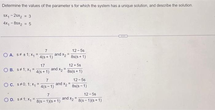 Solved Determine The Values Of The Parameter S For Which The