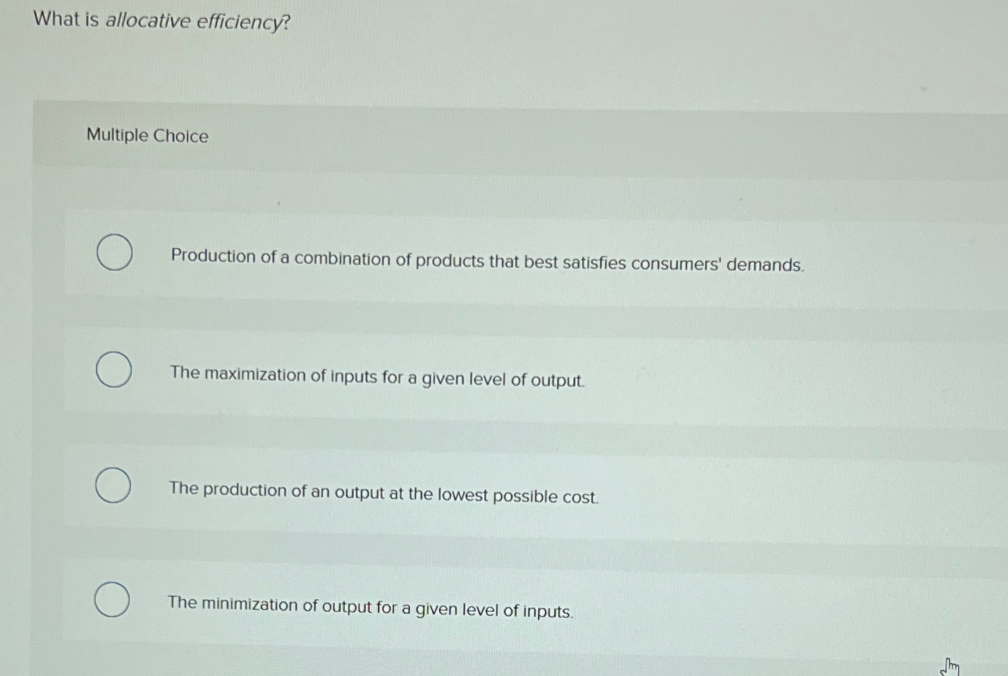 Solved What is allocative efficiency?Multiple | Chegg.com