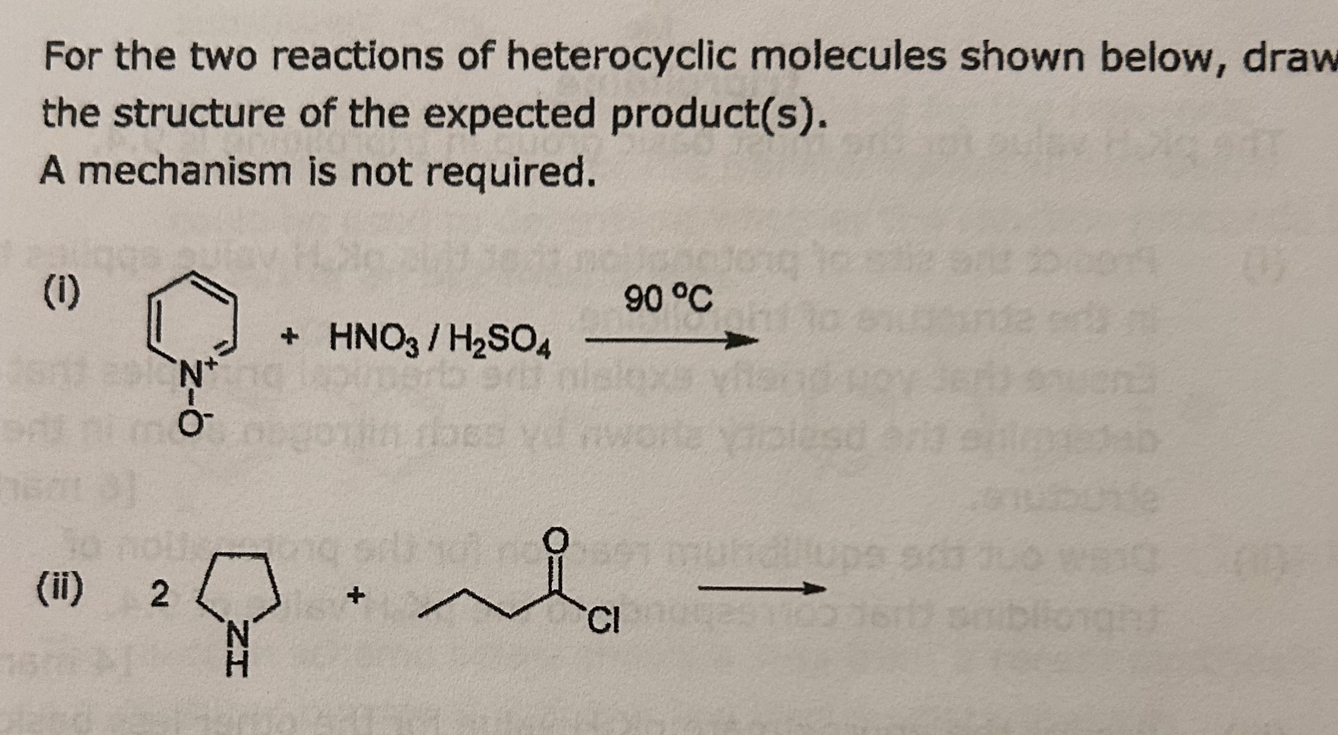 Solved For the two reactions of heterocyclic molecules shown | Chegg.com