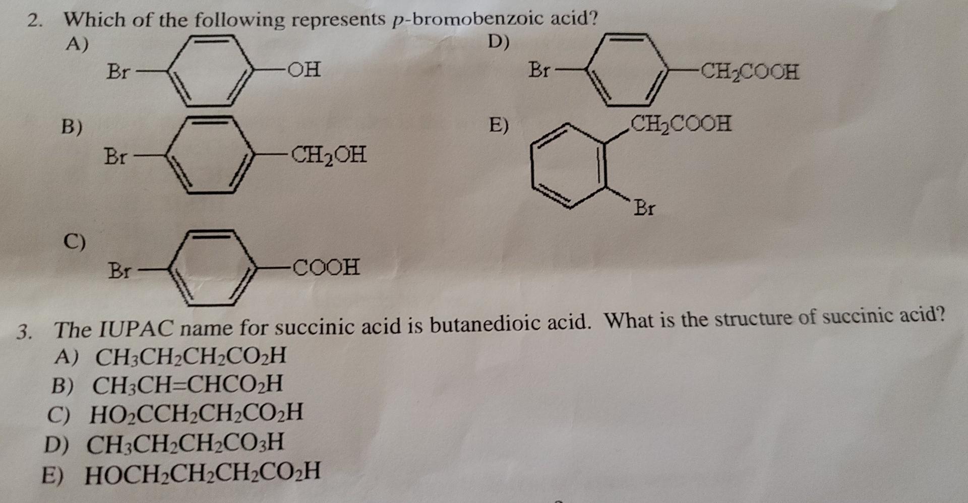 Solved 2. Which of the following represents p-bromobenzoic | Chegg.com