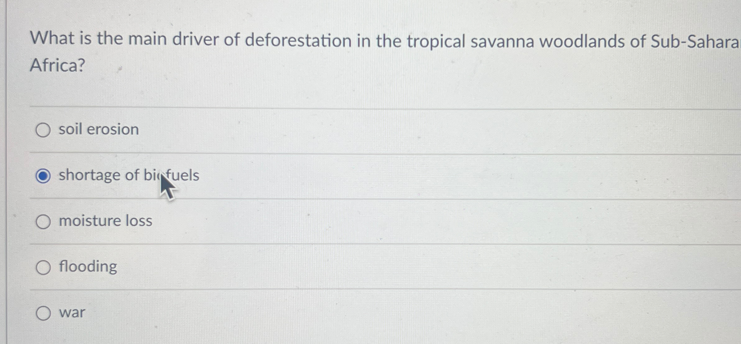 Solved What is the main driver of deforestation in the | Chegg.com