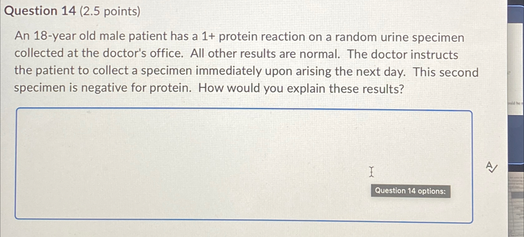 Solved Question 14 (2.5 ﻿points)An 18-year old male patient | Chegg.com